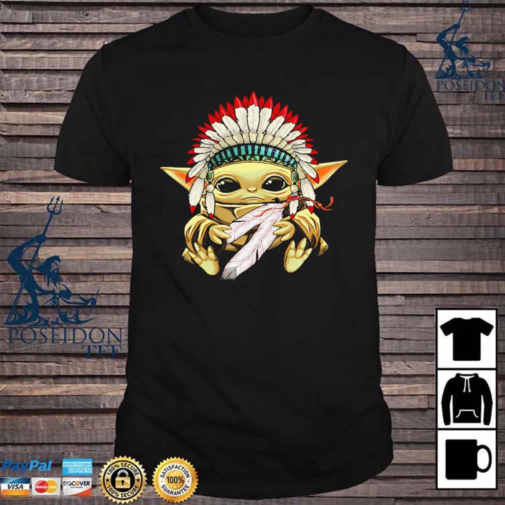 Official Baby Yoda Native American Shirt, hoodie, tank top, sweater and ...