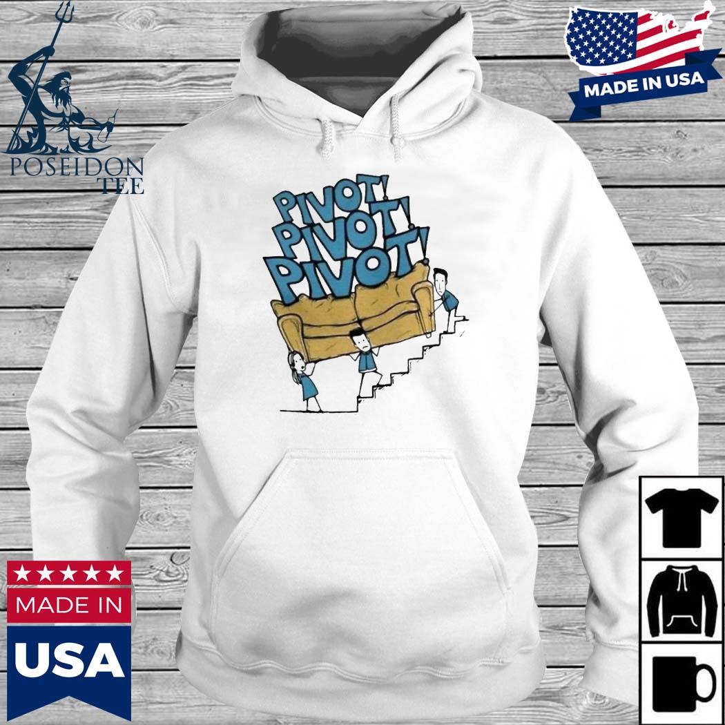 Official Pivot Pivot Pivot Friends Shirt, hoodie, tank top, sweater and ...