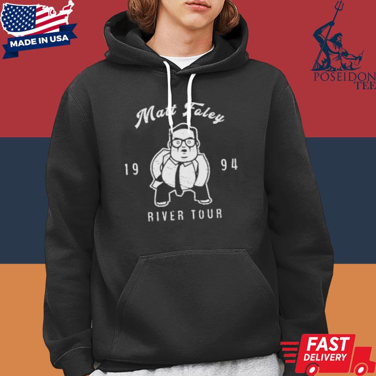 Official Matt Foley River Tour 1994 Shirt, hoodie, tank top, sweater ...