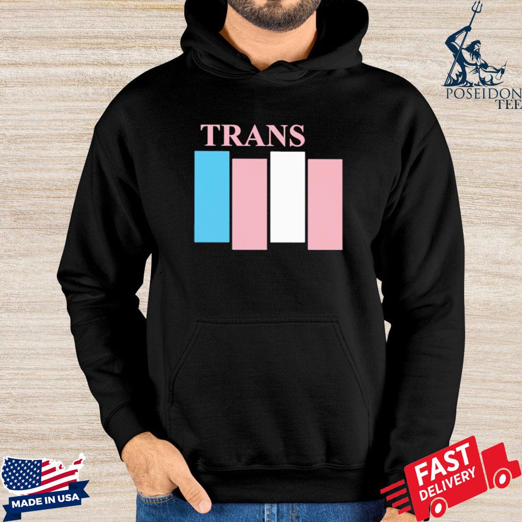 Official Trans flag shirt, hoodie, tank top, sweater and long sleeve t ...