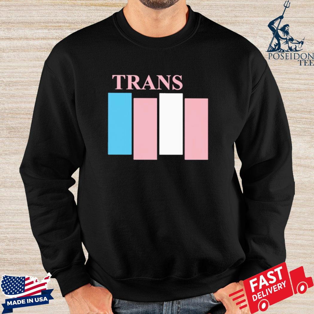 Official Trans flag shirt, hoodie, tank top, sweater and long sleeve t ...