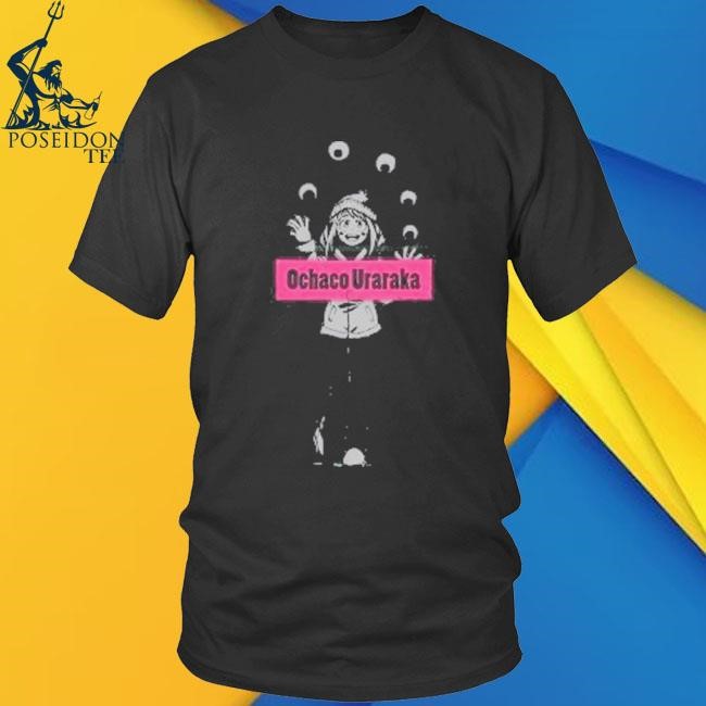 Official My Hero Academia Ochako Uraraka Shirt, hoodie, tank top ...