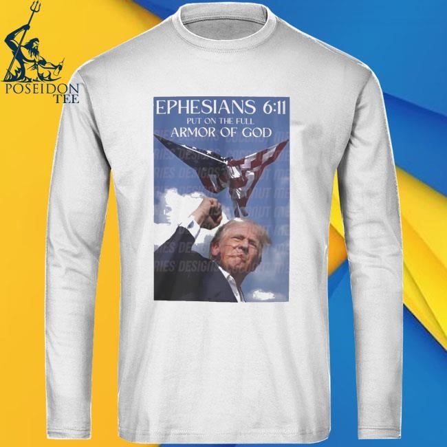 Official Ephesians 6 11 Put On The Full Armor Of God Trump Angel Flag ...