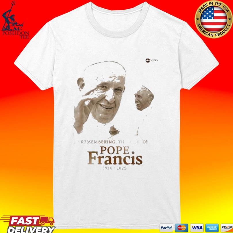 Official Remembering The Life Of Pope Francis 1936 2025 T-shirt, hoodie ...