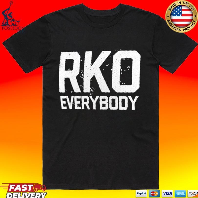 Official Randy Orton RKO Everybody T-Shirt, hoodie, tank top, sweater ...