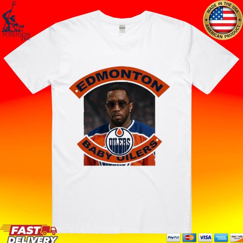 David Furones P Diddy Edmonton Baby Oilers T-shirt, hoodie, tank top ...