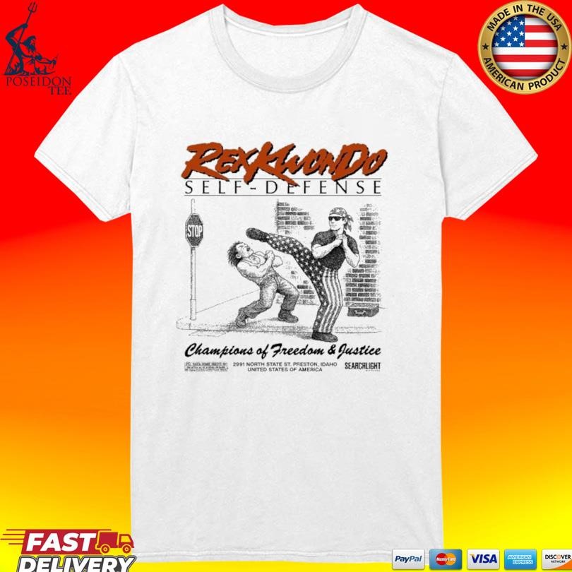Napoleon Dynamite Self Defense Champions Of Freedom And Justice Rex Kwon Do Usa T-shirt, hoodie ...