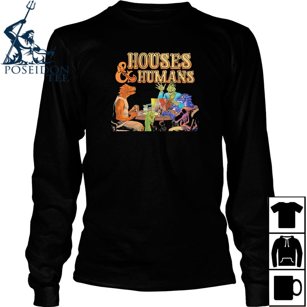Houses And Humans Shirt, hoodie, tank top, sweater and long sleeve t-shirt